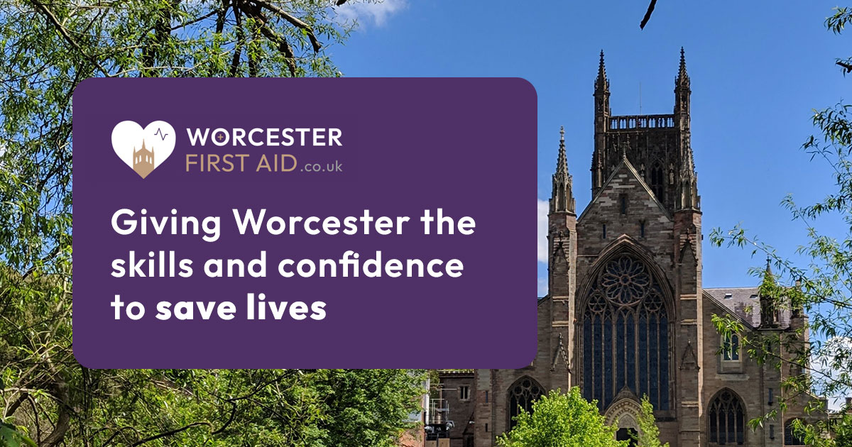 Worcester First Aid | First Aid Training in Worcestershire
